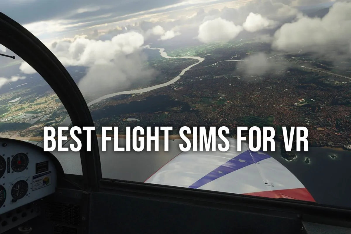 Explore the Skies: A Guide to the Best VR Flight Simulator Games ...